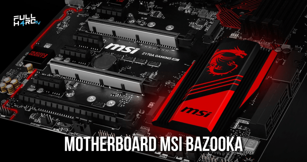 Motherboard MSI Bazooka: Potencia y versatilidad para una experiencia ...